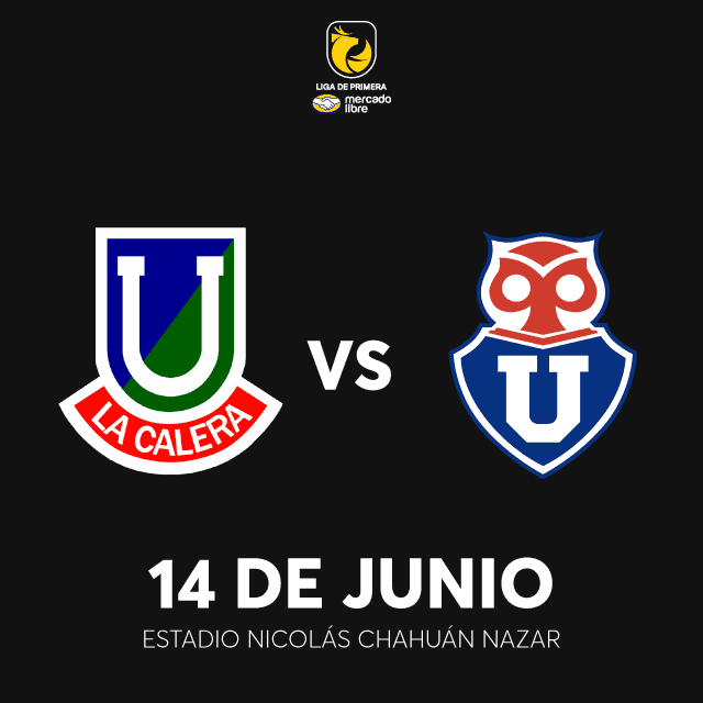 Unión la Calera vs Universidad de Chile - Liga de Primera Mercado Libre