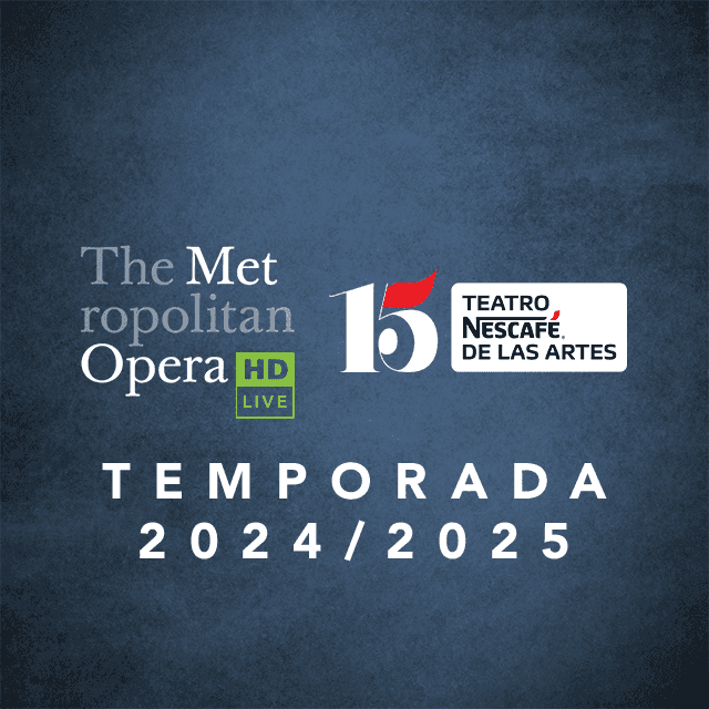 The Metropolitan Opera in HD Temporada 2024-2025 OLD