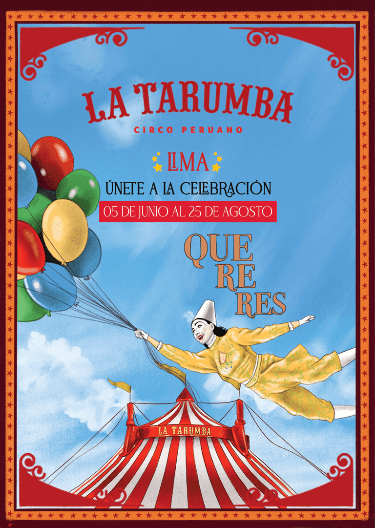 Circo La Tarumba Lima - Temporada 2024