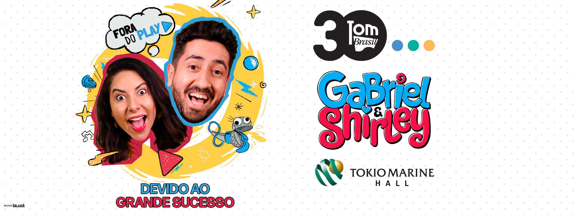 Gabriel e Shirley - Tokio Marine Hall - 15/11/2026