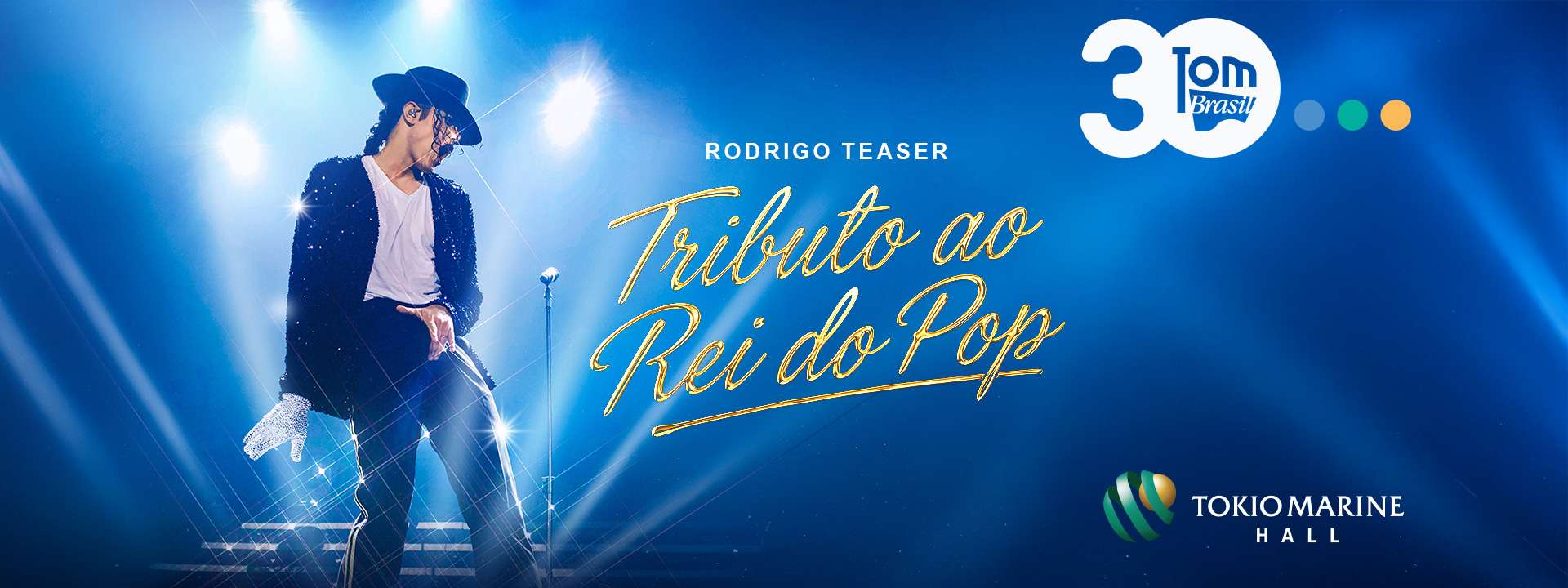 Rodrigo Teaser: Tributo ao Rei do Pop 2026 - Tokio Marine Hall - 28/06/2026