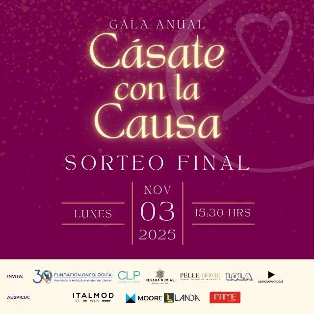 Sorteo Solidario - Gala Anual - Cásate Con La Causa