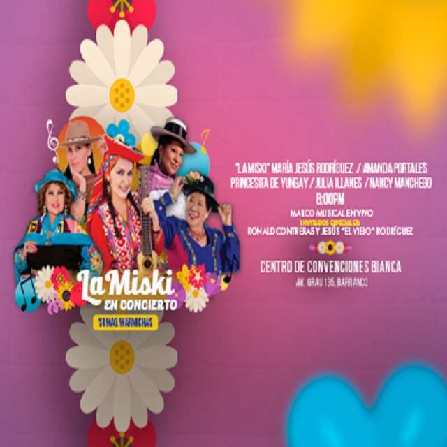 La Miski en Concierto: Sumaq Warmichas